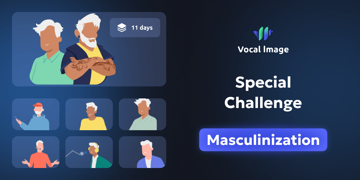 Special Challenge: Masculinization